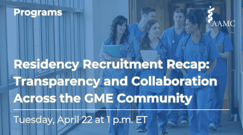 Upcoming ERAS and Transition to Residency Webinars | Students & Residents