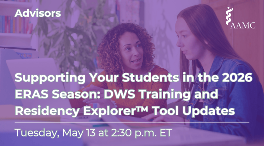 Upcoming ERAS and Transition to Residency Webinars | Students & Residents