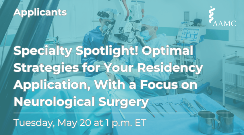 Upcoming ERAS and Transition to Residency Webinars | Students & Residents