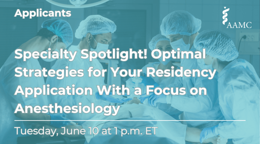 Upcoming ERAS and Transition to Residency Webinars | Students & Residents