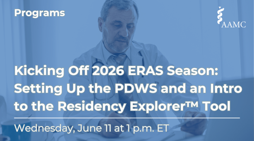 Upcoming ERAS and Transition to Residency Webinars | Students & Residents