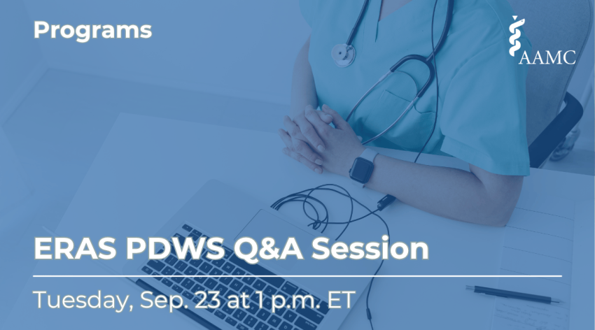 Upcoming ERAS and Transition to Residency Webinars | Students & Residents